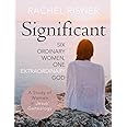 Significant - A Study of Women in Jesus' Genealogy: Six Ordinary Women ...