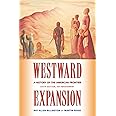 Westward Expansion: A History of the American Frontier: Billington, Ray ...