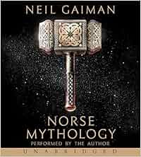Norse Mythology CD: Amazon.ca: Neil Gaiman: Books