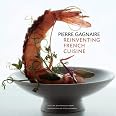 Pierre Gagnaire: Reinventing French Cuisine: Abert, Jean-François ...