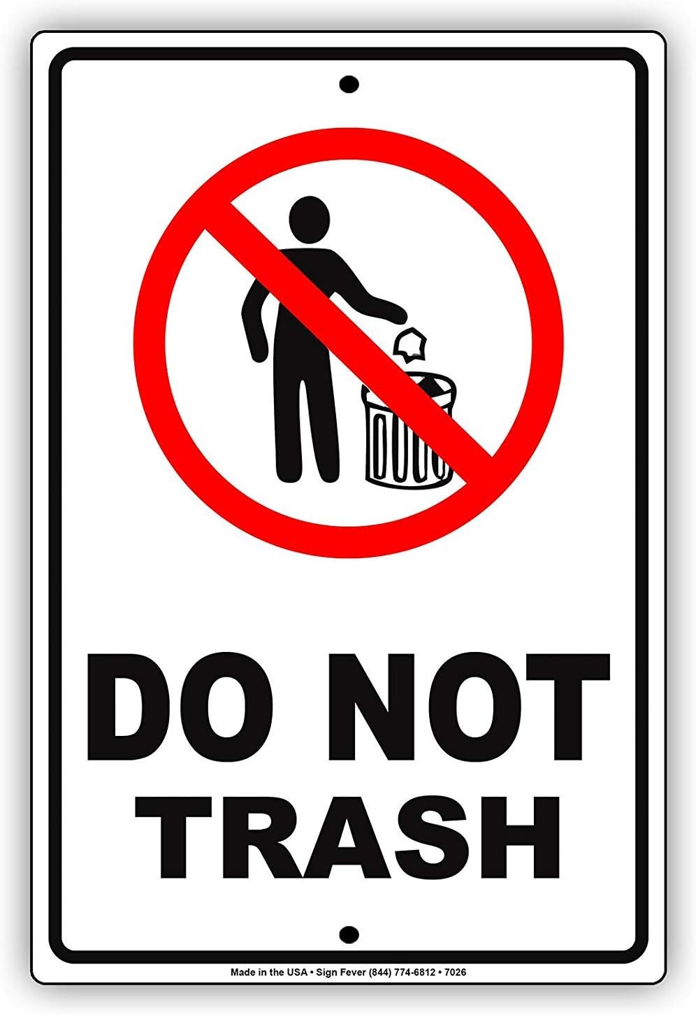 Amazon.com: Do Not Trash Aluminum Metal No Littering Sign Warning ...