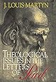 Theological Issues in the Letters of Paul: Martyn, Louis: 9780687056224 ...