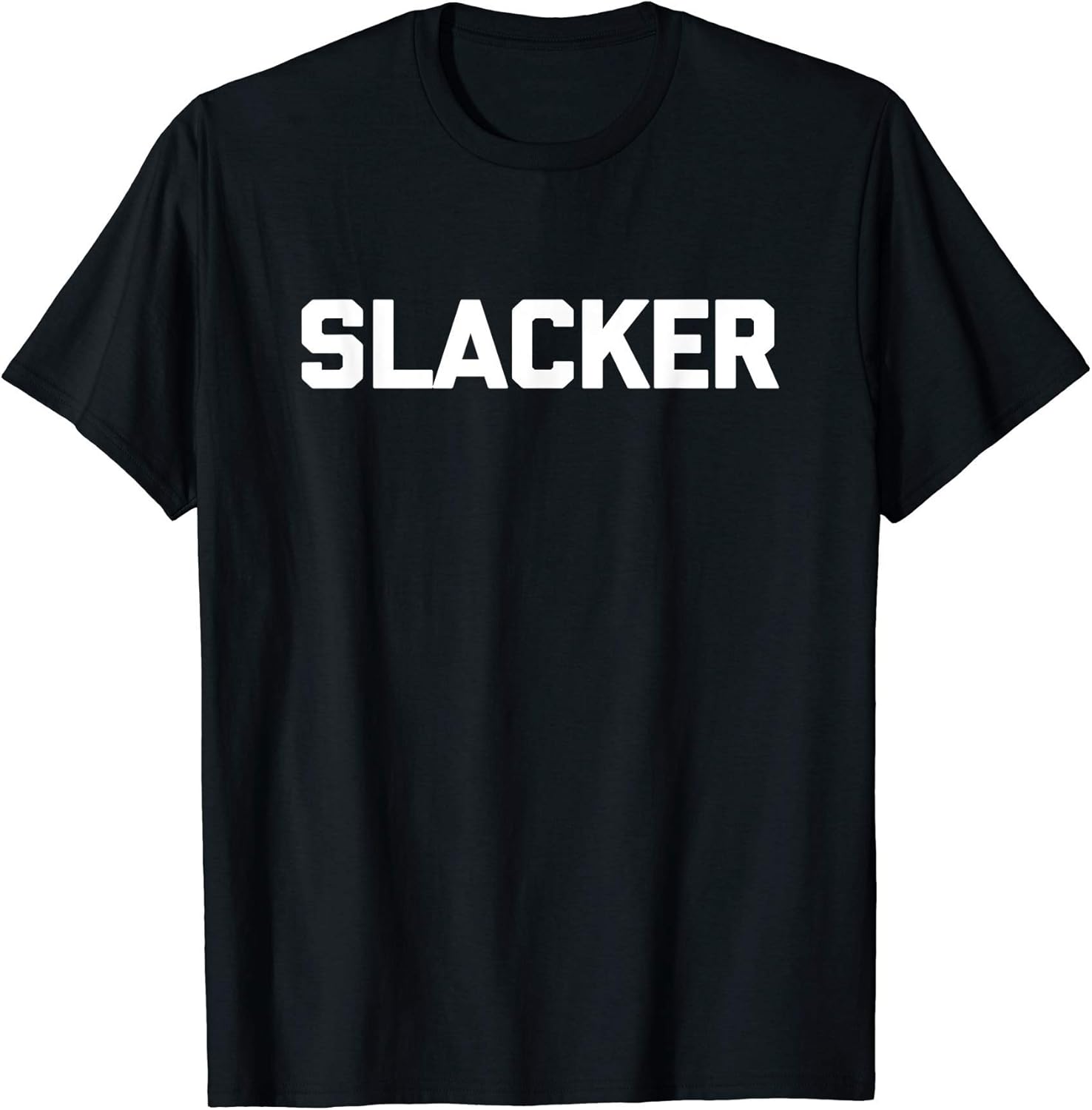 Slacker T-Shirt funny saying sarcastic novelty humor cool Male Small ...