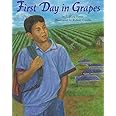 First Day in Grapes: L. King Perez, Robert Casilla: 9781620141908 ...