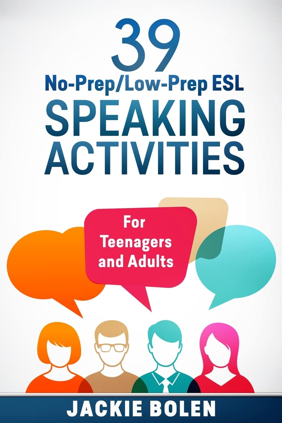 Mua 39 No-Prep/Low-Prep ESL Speaking Activities: For Teenagers and ...
