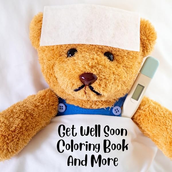 Get Well Soon Teddy Bear Coloring Pages