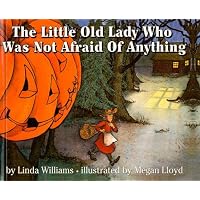 Amazon.com: The Little Old Lady Who Was Not Afraid of Anything ...