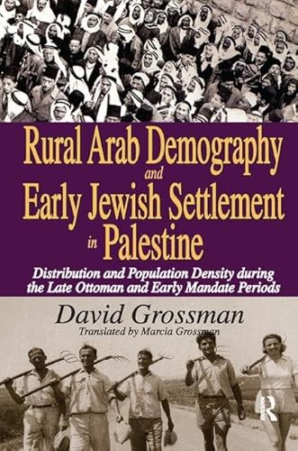 Rural Arab Demography and Early Jewish Settlement in Palestine ...