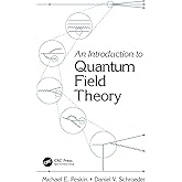 Introduction to Quantum Field Theory: Classical Mechanics to Gauge Field Theories: Williams ...