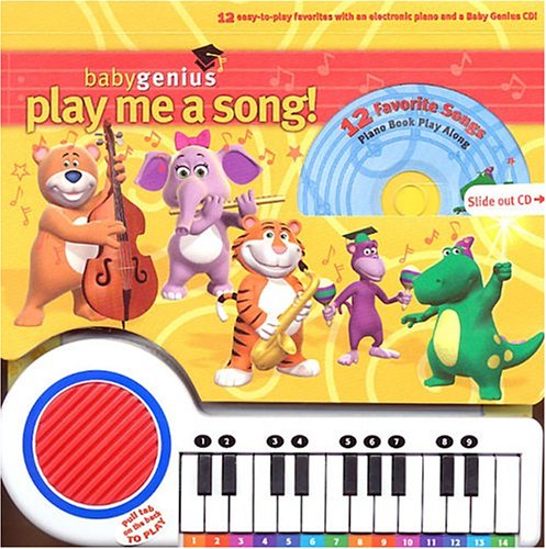 Baby Genius Play Me a Song!: 9782764115473: Amazon.com: Books