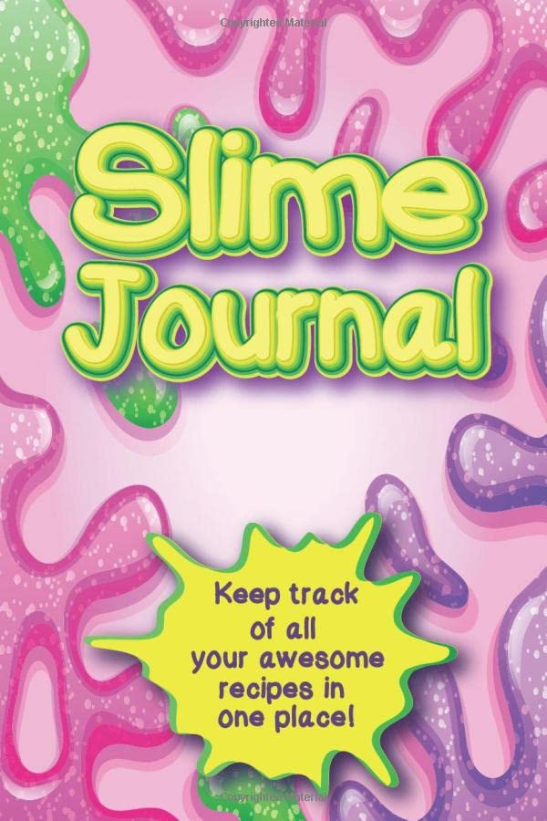 Slime Journal: Keep track of all your awesome recipes in one place ...