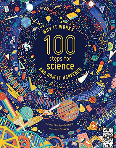 100 Steps for Science: why it works and how it happened: Gillespie ...