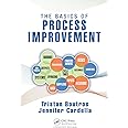 The Power of Business Process Improvement: 10 Simple Steps to Increase ...