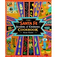 Salsas and Tacos, new edition: The Santa Fe School of Cooking: Curtis ...