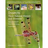 Insects: Their Natural History and Diversity: With a Photographic Guide ...