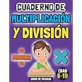 Cuaderno de Multiplicación y División: Una Libreta de Ejercicios ...
