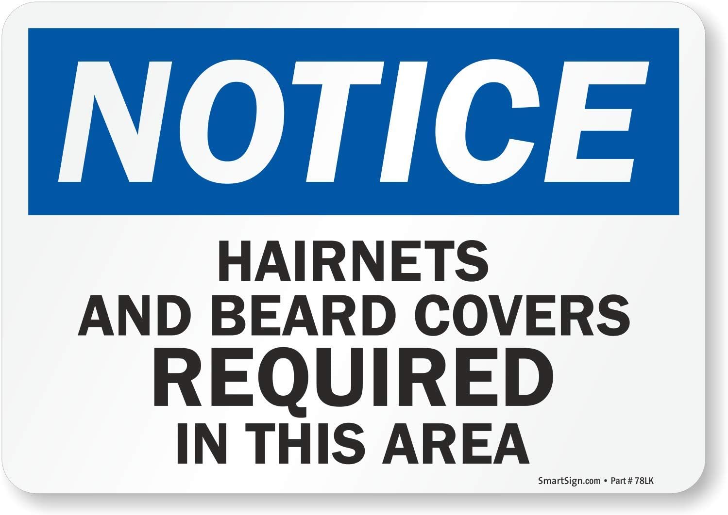 SmartSign "Notice - Hairnets And Beard Covers Required" Label | 7" x 10 ...