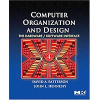 Computer Organization and Design: The Hardware/Software Interface (The ...