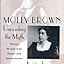 Molly Brown: Unraveling the Myth: Kristen Iversen: 9781555662370 ...