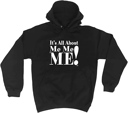 Funny Novelty Hoodie - Its All About Me Hoody Jumper Clothing: Amazon ...