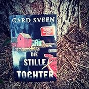 Die stille Tochter: Thriller (Ein Fall für Tommy Bergmann 4) eBook ...