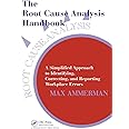 Amazon.com: The Root Cause Analysis Handbook: A Simplified Approach to ...
