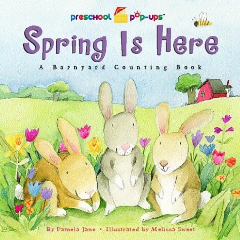 Amazon.com: Spring Is Here: A Barnyard Counting Book (Preschool Pop-Ups ...