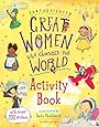 Fantastically Great Women Who Changed The World: Amazon.co.uk: Kate ...