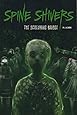 The Grin in the Dark (Spine Shivers): Darke, J. A., Evergreen, Nelson ...