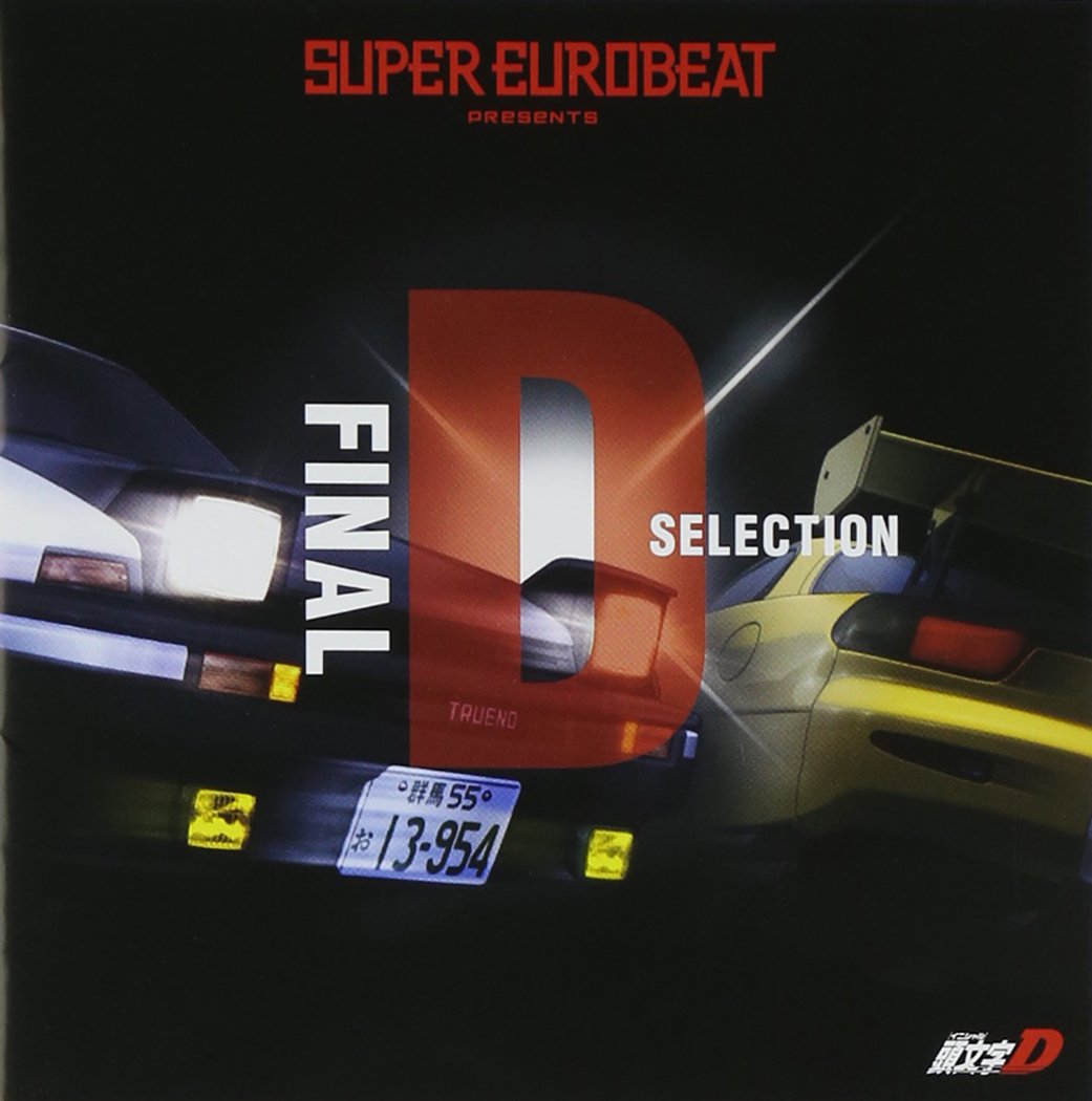 Initial D - Super Eurobeat Presents Final D Selection (2CDS) [Japan LTD ...