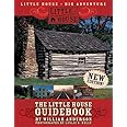 The Little House Guidebook: New Edition! (Little House Nonfiction ...