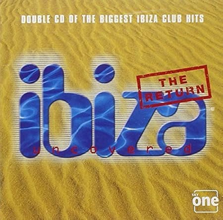 Ibiza Uncovered: the Return by Various Artists: Amazon.co.uk: CDs & Vinyl