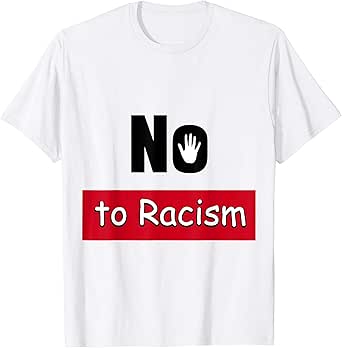 Amazon.com: No to Racism , Against Racism T-shirt , Racism the Red Card ...