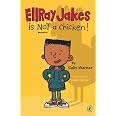 EllRay Jakes Is Not a Chicken: Warner, Sally, Harper, Jamie ...