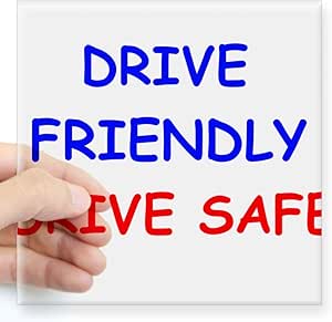 Amazon.com: CafePress Drive Friendly Drive Safe Sticker Square Bumper ...