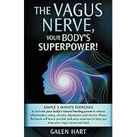 Daily Vagus Nerve Exercises: A Simple & Step-By-Step Beginner’s Guide to Unlock Your Natural ...