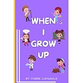 When I Grow Up: Hallinan, P. K.: 9780824953935: Amazon.com: Books