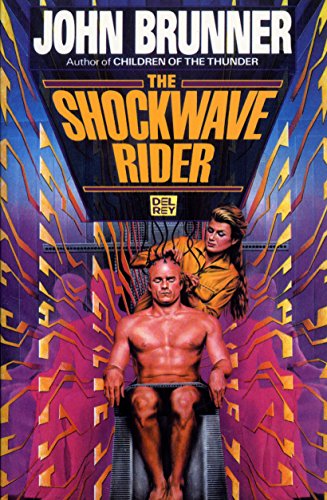 Amazon.com: The Shockwave Rider: 9780345467171: Brunner, John: Books