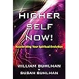 Amazon.com: Higher Self Now!: Accelerating Your Spiritual Evolution ...