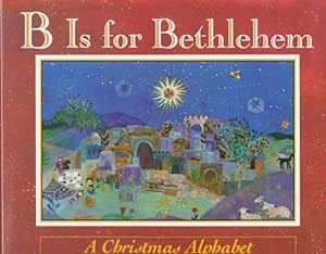 B Is For Bethlehem book by Isabel Wilner