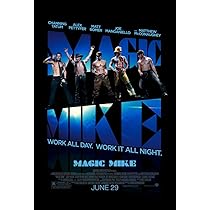 Sihirli Mike Xxl Posteri