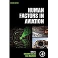 Human Factors in Aviation: Salas, Eduardo, Maurino, Dan: 9780123745187 ...