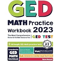 GED Math Practice Workbook: The Most Comprehensive Review for the Math ...