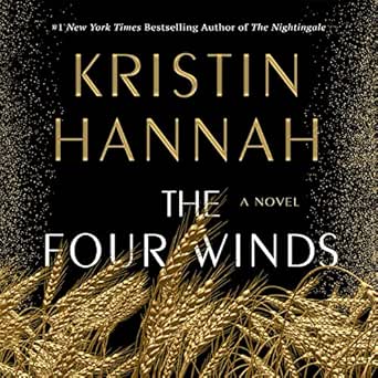 Amazon.com: The Four Winds: A Novel (Audible Audio Edition): Kristin ...