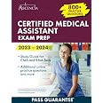 Certified Medical Assistant Exam Prep 2023-2024: 800+ Practice ...