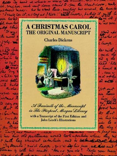 A Christmas Carol: The Original Manuscript: Dickens, Charles ...