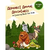 Animal Alphabet Adventure: An Exciting Animal Coloring Book for Kids ...