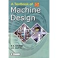 A TEXTBOOK OF MACHINE DESIGN: R.S. Khurmi, J.K. Gupta: 9788121925372: Amazon.com: Books