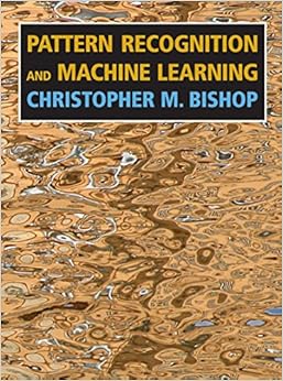 Pattern Recognition and Machine Learning (Information Science and ...