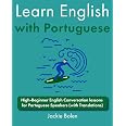 Learn English with Portuguese: High-Beginner English Conversation ...